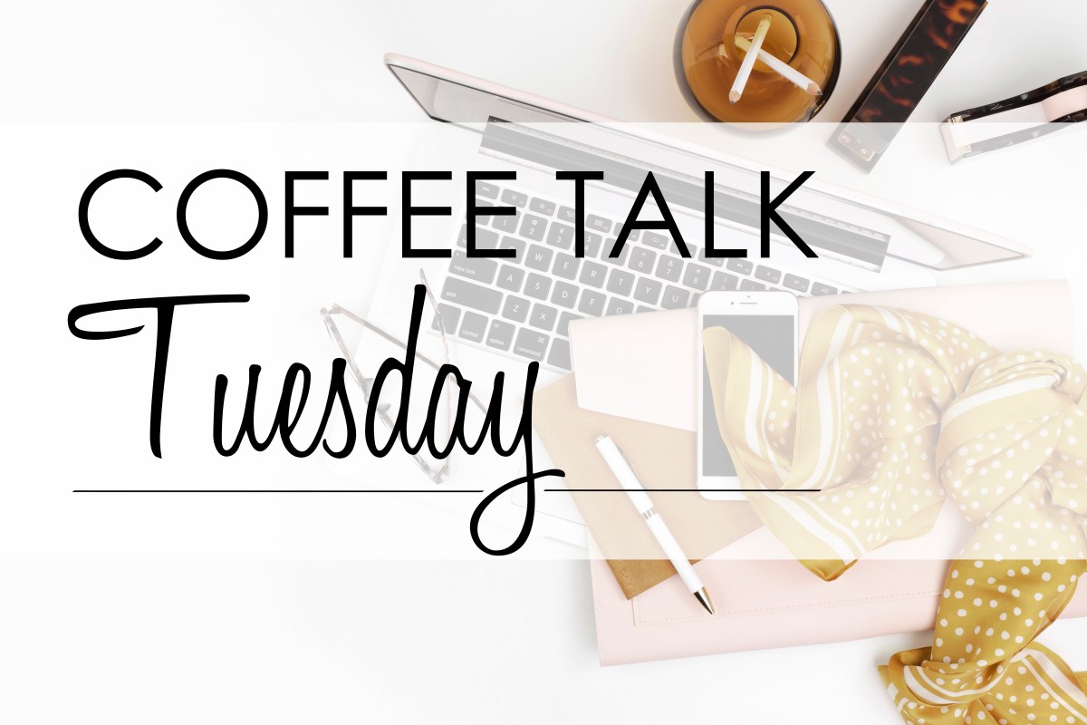 10 Minutes of Service | Coffee Talk Tuesday – Chic Little Honey